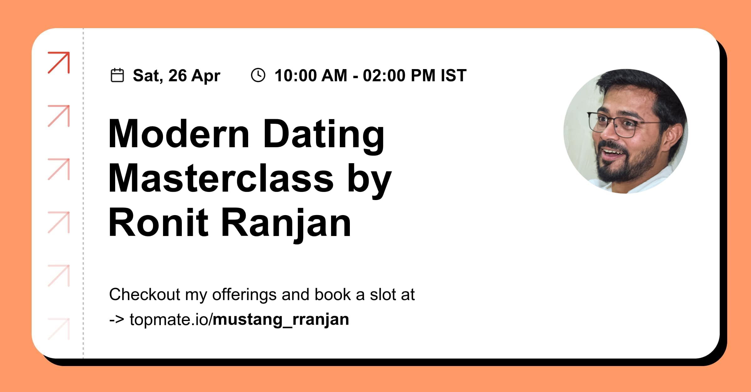 Modern Dating Masterclass by Ronit Ranjan with Ronit Ranjan